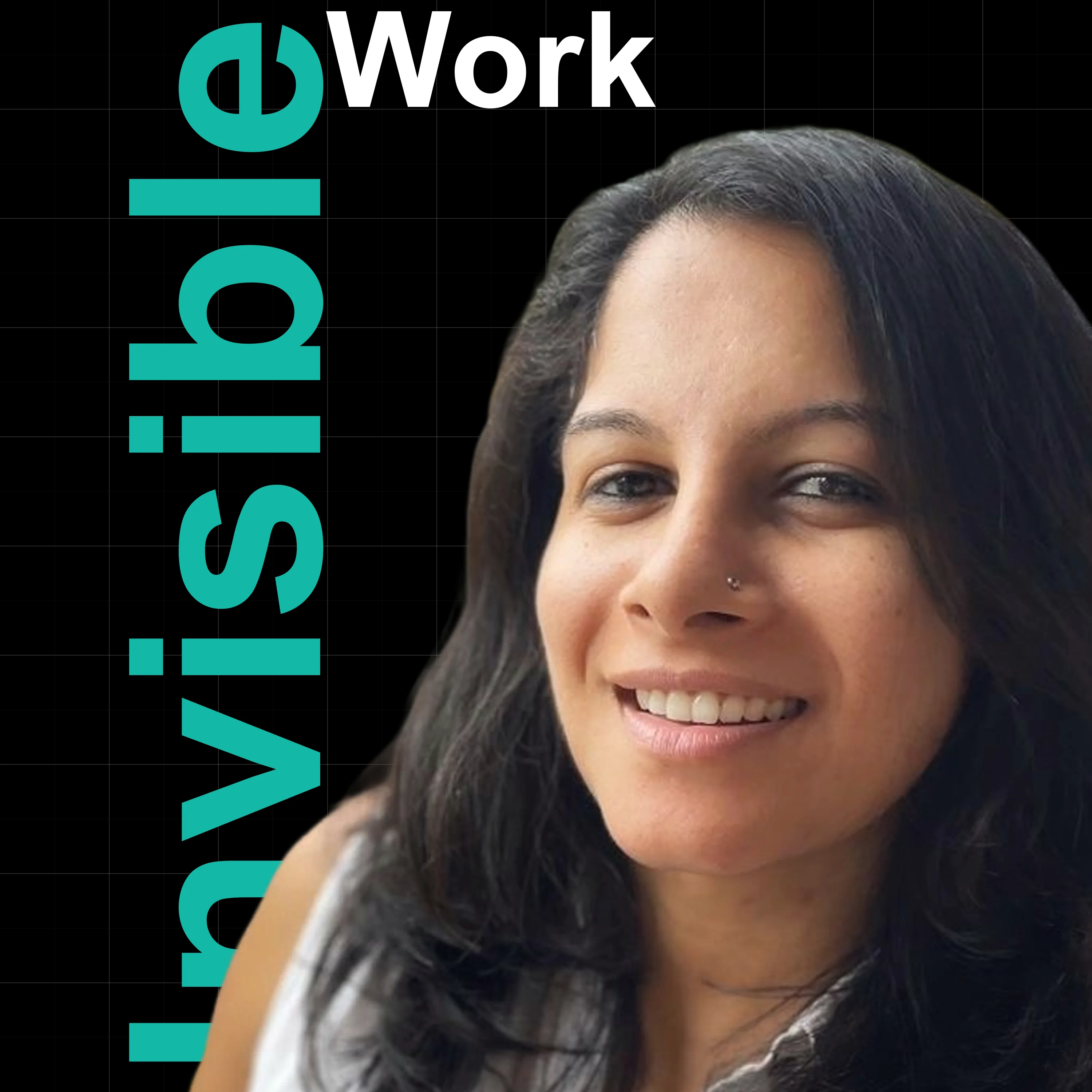 Invisible Work - Podcast